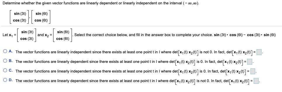 Solved Determine whether the given vector functions are | Chegg.com