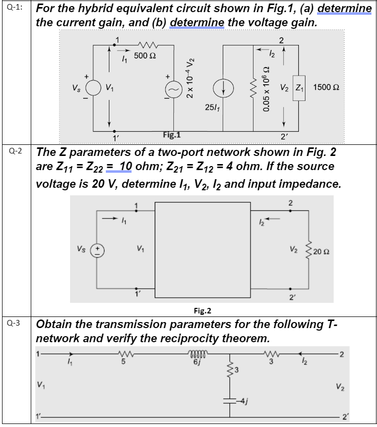 Solved Q-1: For the hybrid equivalent circuit shown in Fig. | Chegg.com
