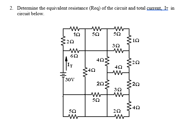 Solved 2. Determine the equivalent resistance (Req) of the | Chegg.com