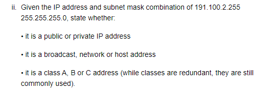Solved ii. Given the IP address and subnet mask combination | Chegg.com