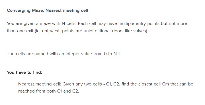 Solved Converging Maze: Nearest meeting cell You are given a | Chegg.com