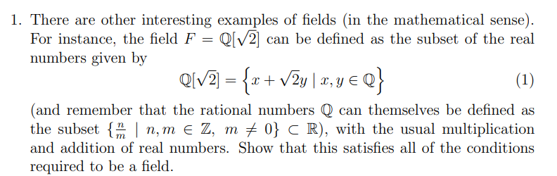 Solved 1. There are other interesting examples of fields (in | Chegg.com