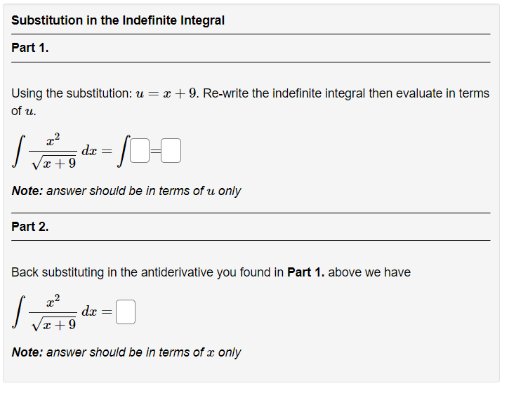 Solved Substitution in the Indefinite IntegralPart 1.Using | Chegg.com