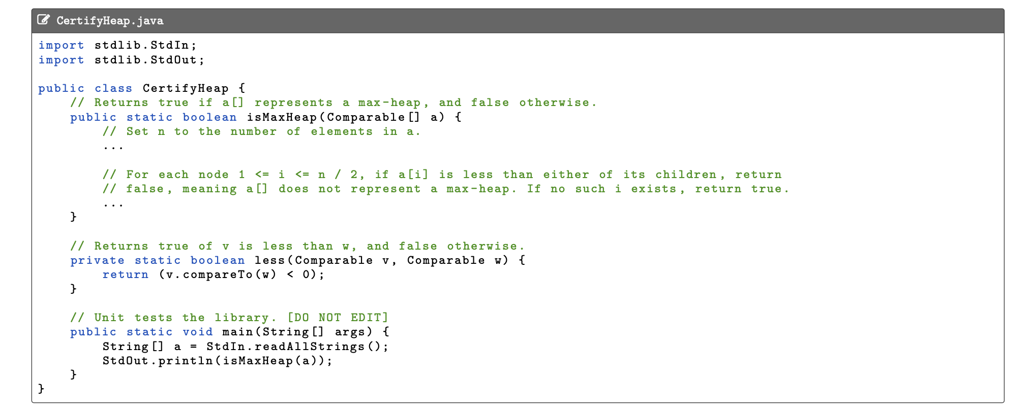 Solved Exercise 1. (Certify Heap) Implement the static | Chegg.com