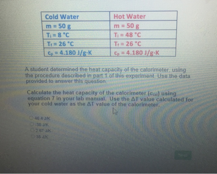 Solved Cold Water m=50 g Hot Water m=50 g Tr = 26 °C T 26°C | Chegg.com