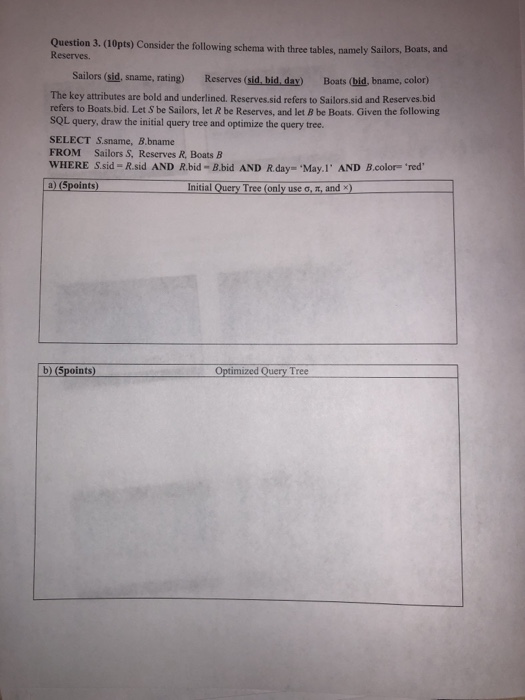 Solved Question 3 10pts Consider The Following Schema 