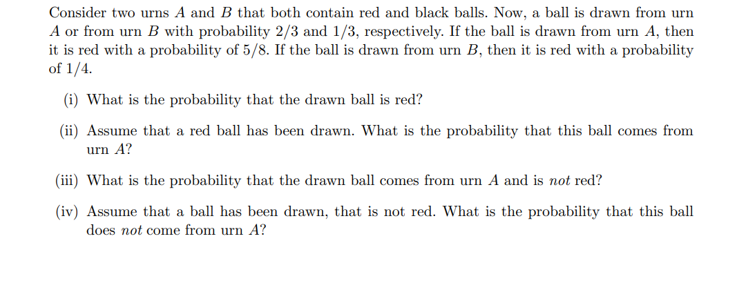 Solved Consider two urns A and B that both contain red and | Chegg.com