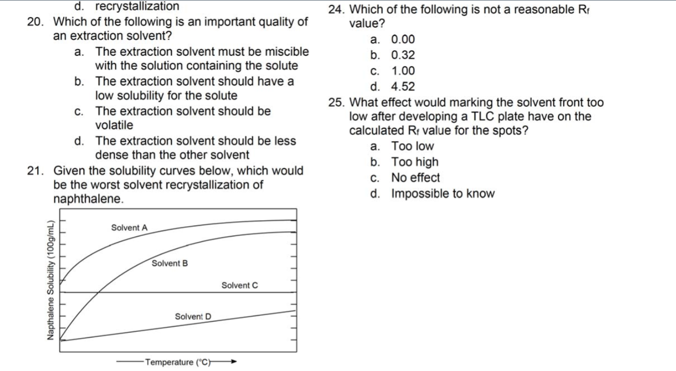 Solved d. recrystallization 20. Which of the following is an | Chegg.com
