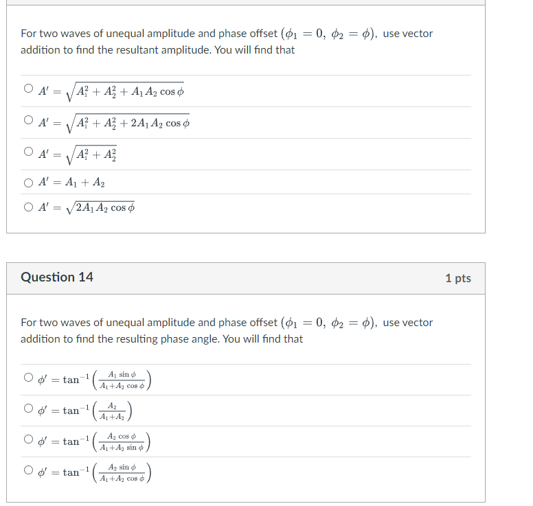 Solved For two waves of unequal amplitude and phase offset | Chegg.com