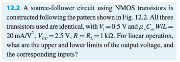 Solved A source follower circuit using NMOS using NMOS | Chegg.com