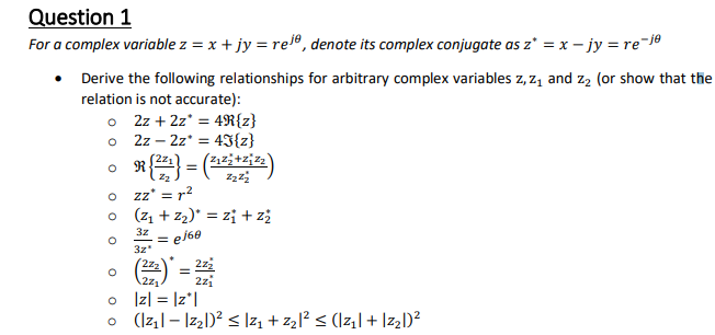 Solved or a complex variable z=x+jy=rejθ, denote its complex | Chegg.com