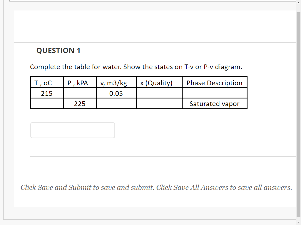 Solved QUESTION 1 Complete the table for water. Show the | Chegg.com