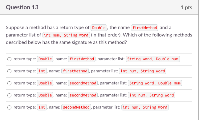 Solved Suppose a method has a return type of , the name and | Chegg.com Solved Suppose a method has a return type of , the name and | Chegg.com