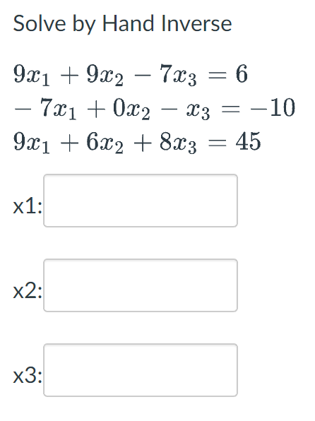 Solved Solve by Hand Inverse | Chegg.com