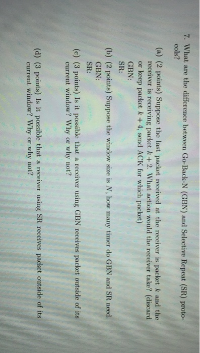 Solved What are the difference between Go-Back-N (GBN) and | Chegg.com