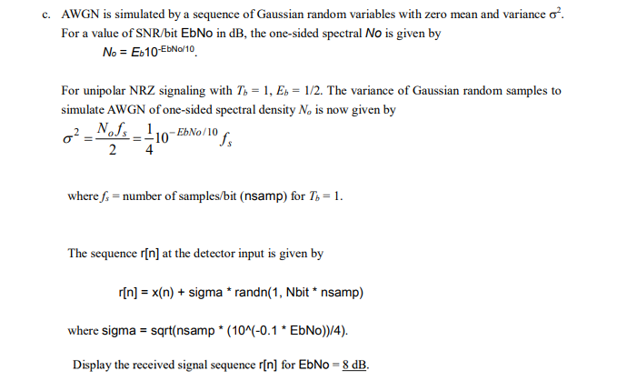 Please answer C part AWGN is simulated by a | Chegg.com