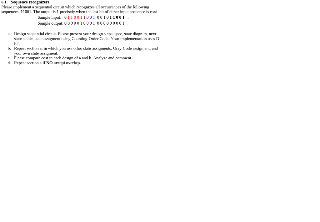Solved 6 1 Sequence Recognizers Please Implement A