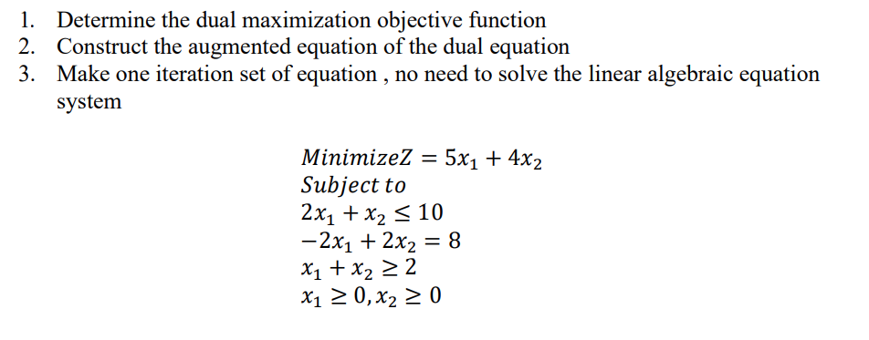 Solved 1. Determine the dual maximization objective function | Chegg.com
