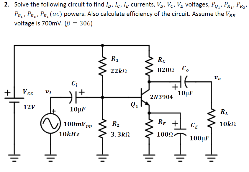 Solved 2. Solve the following circuit to find Ib, Ic, le | Chegg.com