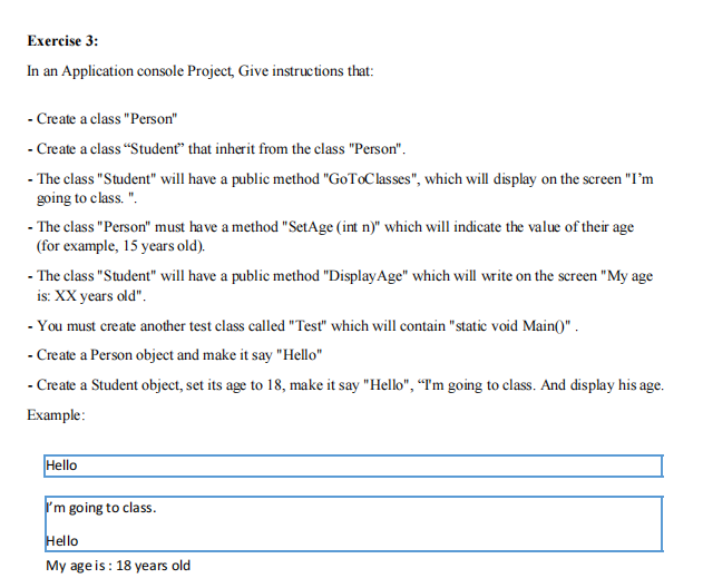 Solved Exercise 3: In an Application console Project, Give | Chegg.com