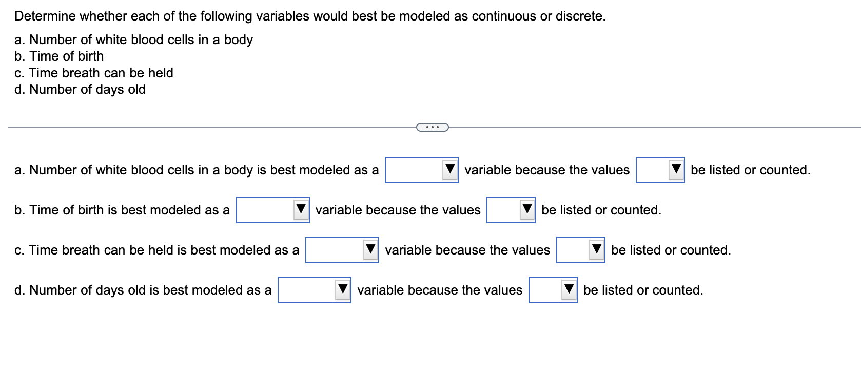 Solved Determine whether each of the following variables | Chegg.com