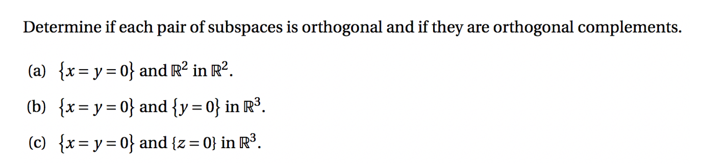 Solved Determine if each pair of subspaces is orthogonal and | Chegg.com