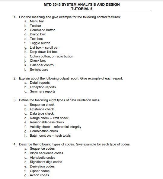 Solved 1. MTD 3043 SYSTEM ANALYSIS AND DESIGN TUTORIAL 5 1. | Chegg.com