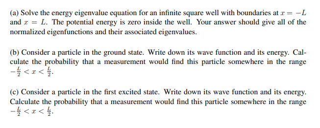 Solved (a) ﻿Solve the energy eigenvalue equation for an | Chegg.com