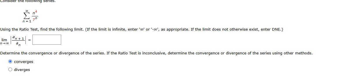 Solved ∑n=1∞n47n∞' or '- ∞' ', as ﻿appropriate. If ﻿the | Chegg.com