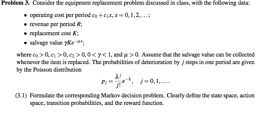 Solved blem 3. Consider the equipment replacement problem | Chegg.com