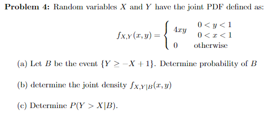 Solved Problem 4: Random variables X and Y have the joint | Chegg.com