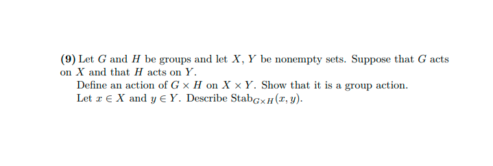 Solved (9) Let G and H be groups and let X, Y be nonempty | Chegg.com