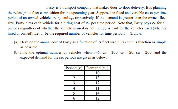 Fasty is a transport company that makes door-to-door | Chegg.com
