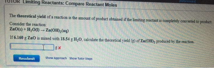Solved Keterences TUTOR Limiting Reactants: Compare Reactant | Chegg.com