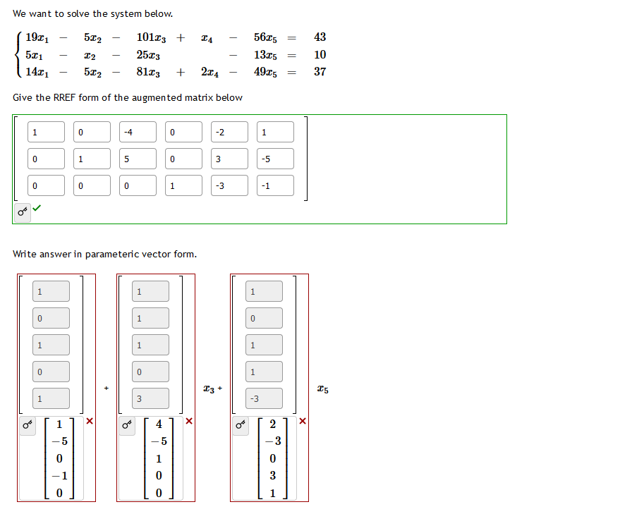 Solved We want to solve the system below. Give the RREF form | Chegg.com