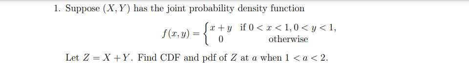 Solved 1. Suppose (X,Y) has the joint probability density | Chegg.com