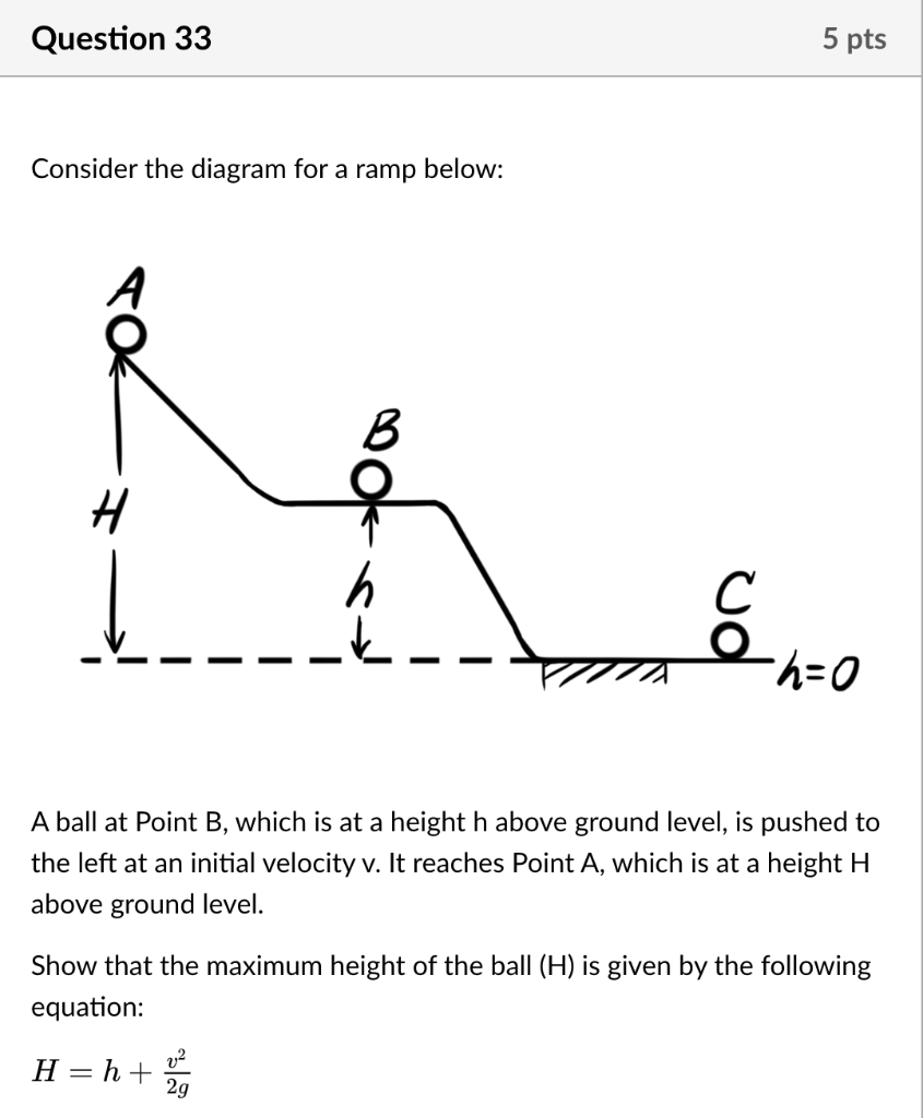 Consider the diagram for a ramp below: A ball at | Chegg.com