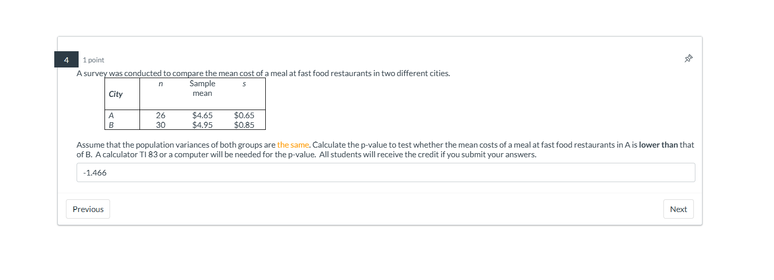 Solved A survey was conducted to compare the mean cost of a | Chegg.com