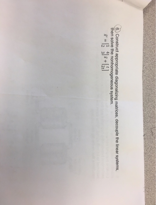 Solved Construct appropriate diagonalizing matrices, | Chegg.com