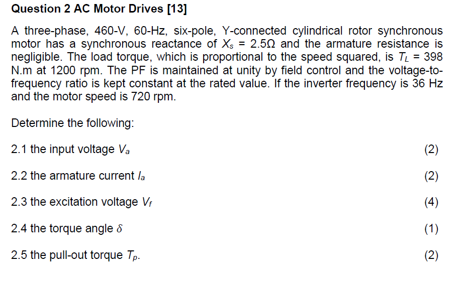 Solved A three-phase, 460-V, 60-Hz, six-pole, Y-connected | Chegg.com