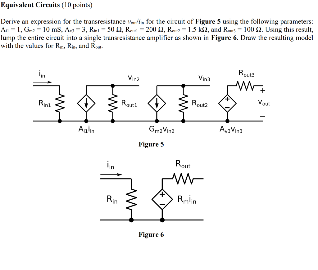 Solved Derive an expression for the transresistance vout | Chegg.com