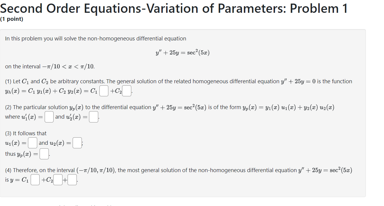 Second Order Equations-Variation of Parameters: | Chegg.com