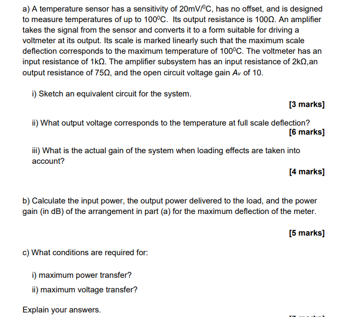 Solved a) A temperature sensor has a sensitivity of \\( 20 | Chegg.com