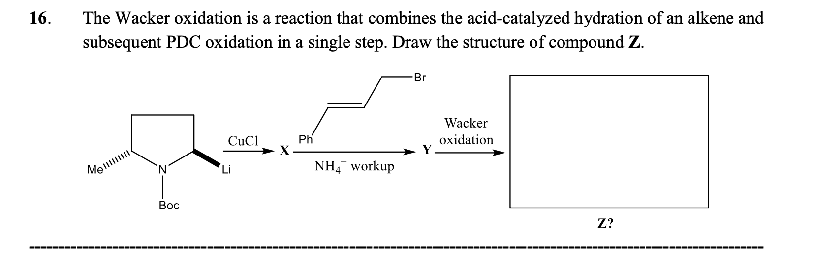 Solved The Wacker oxidation is a reaction that combines the | Chegg.com
