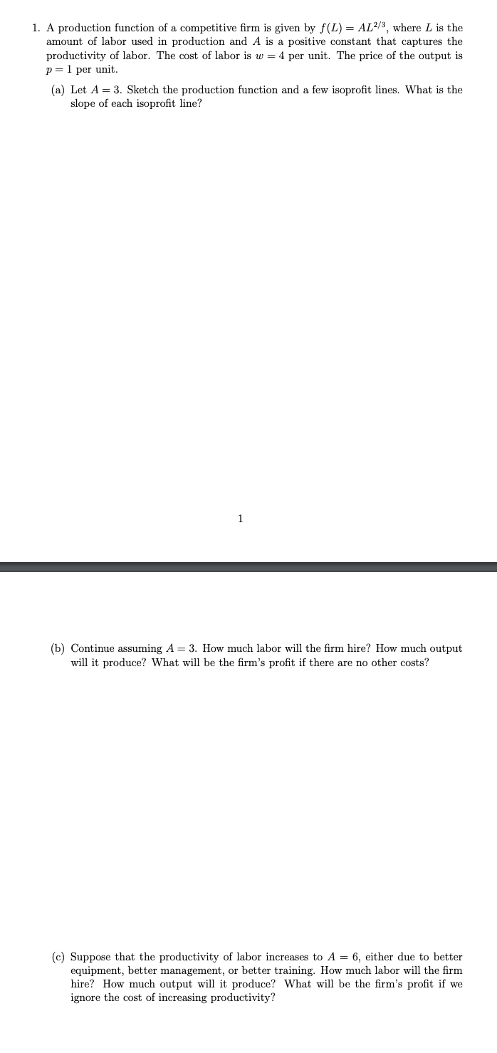 Solved 1. ﻿A production function of a competitive firm is | Chegg.com