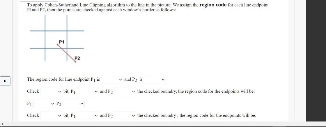 To apply Cohen-Sutherland Line Clipping algorithm to | Chegg.com
