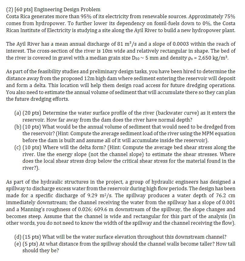 (2) [60 pts] Engineering Design Problem Costa Rica | Chegg.com