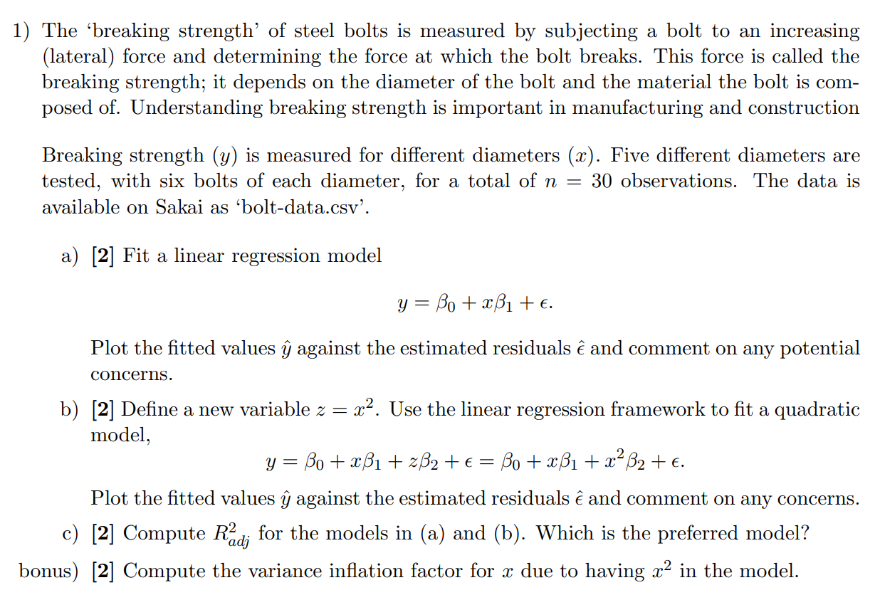 Solved The 'breaking strength' of steel bolts is measured by | Chegg.com