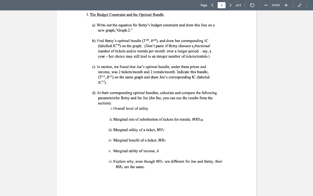 Solved b) Find Betsy's optimal bundle (T+B,R+B), and draw | Chegg.com