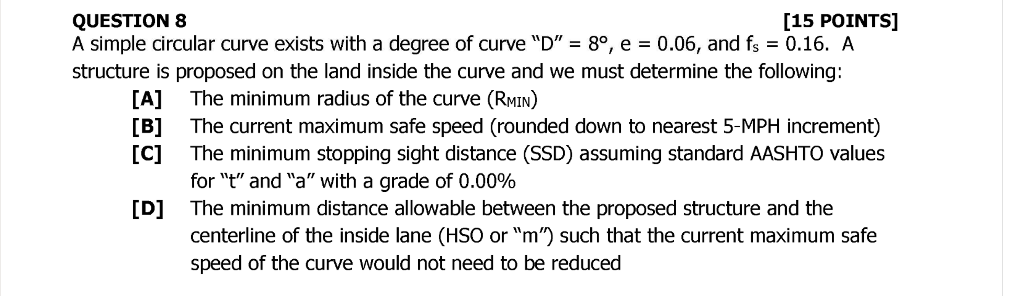 Solved [15 POINTS] QUESTION 8 A simple circular curve exists | Chegg.com